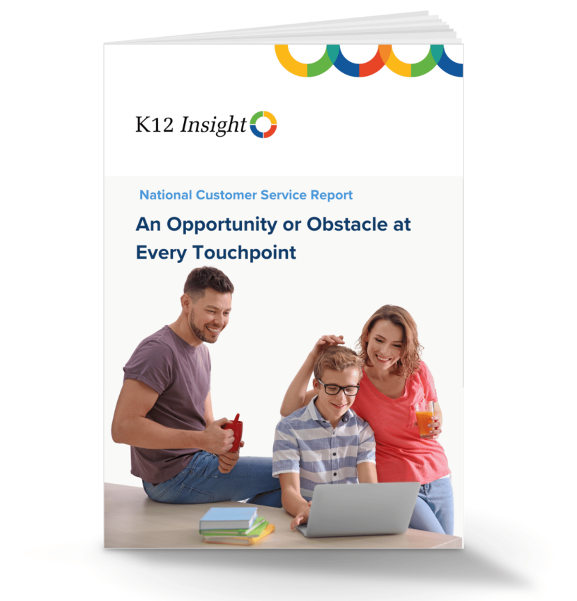National Report on Customer Service in Schools - K12 Insight