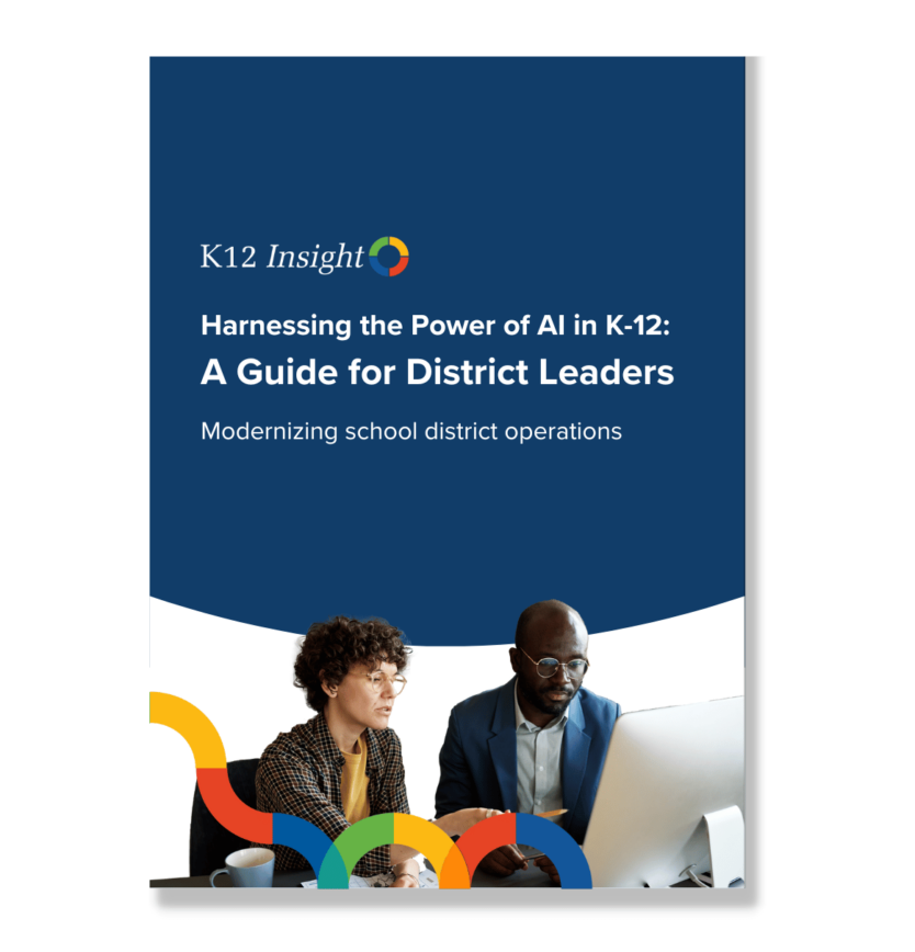 Harnessing the Power of AI in K-12: A Guide for District Leaders